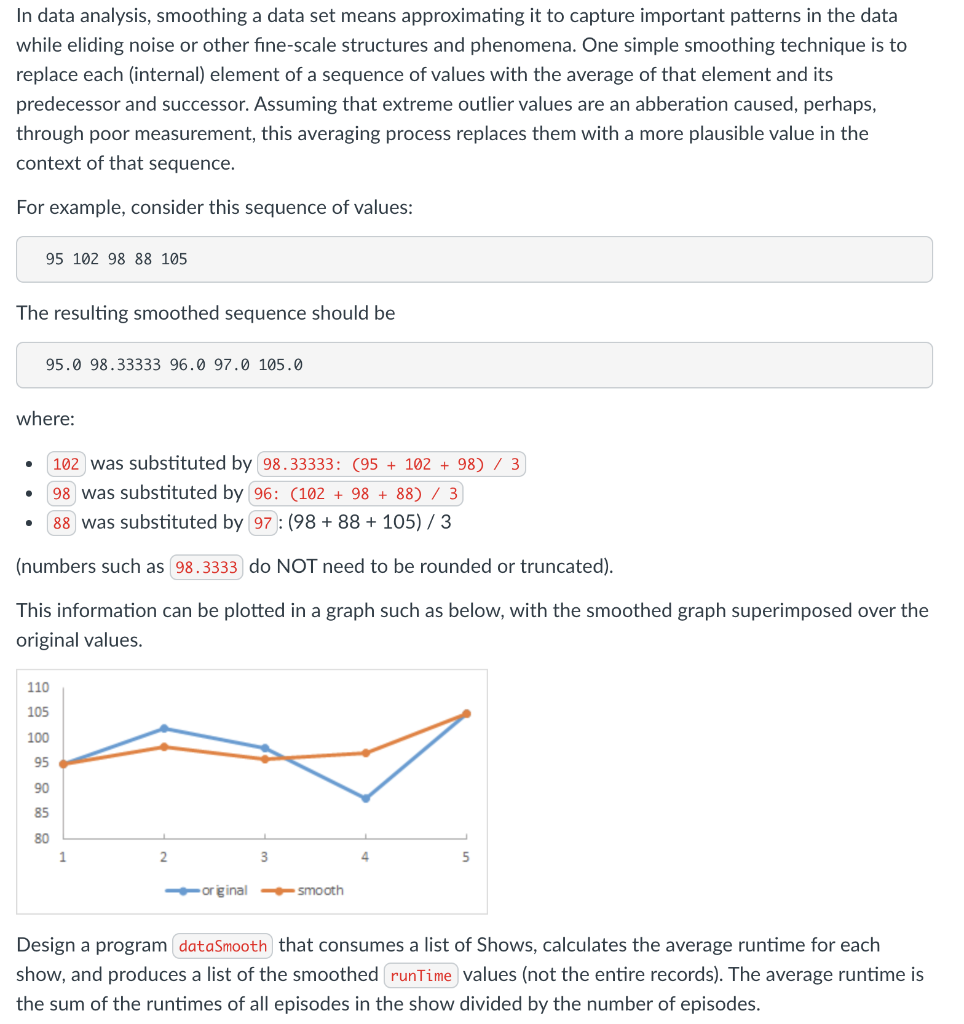 In data analysis, smoothing a data set means | Chegg.com