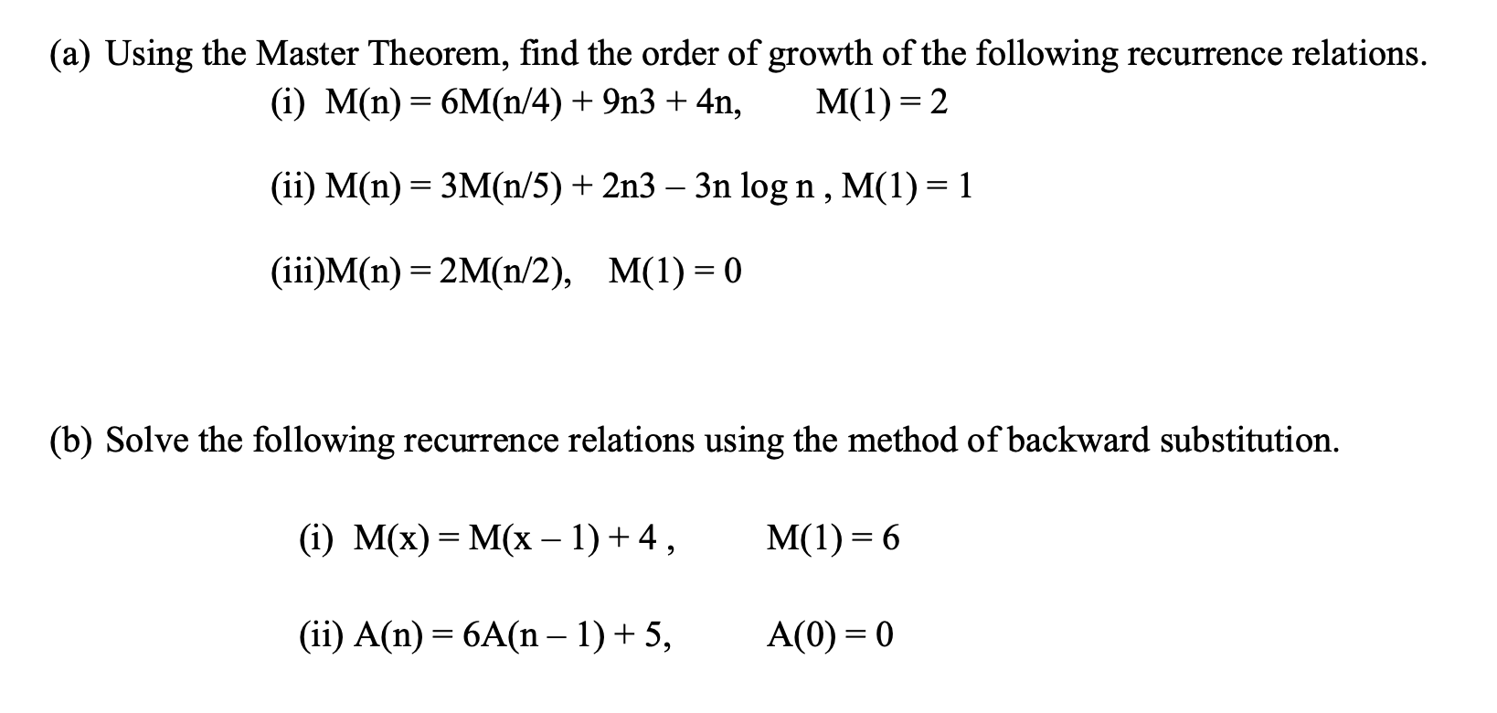 Solved (a) Using the Master Theorem, find the order of | Chegg.com