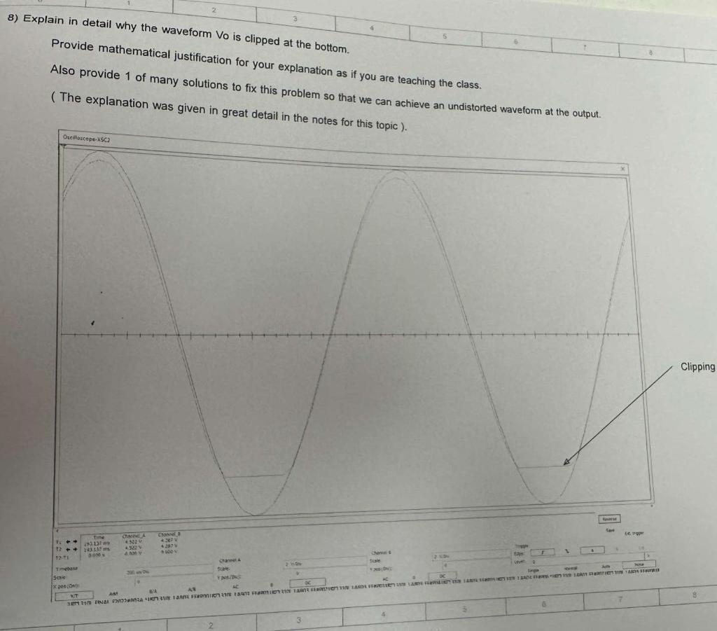 Solved Explain In Detail Why The Waveform Vo Is Clipped At 3978