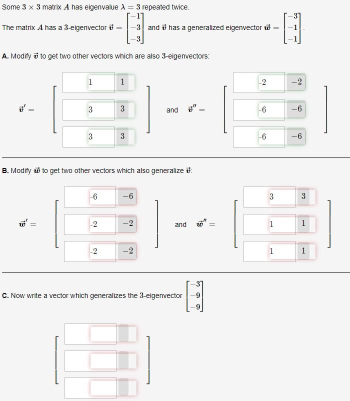 Solved Some 3×3 matrix A has eigenvalue λ=3 repeated twice. | Chegg.com