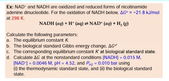 Solved Ex: NAD and NADH are oxidized and reduced forms of | Chegg.com