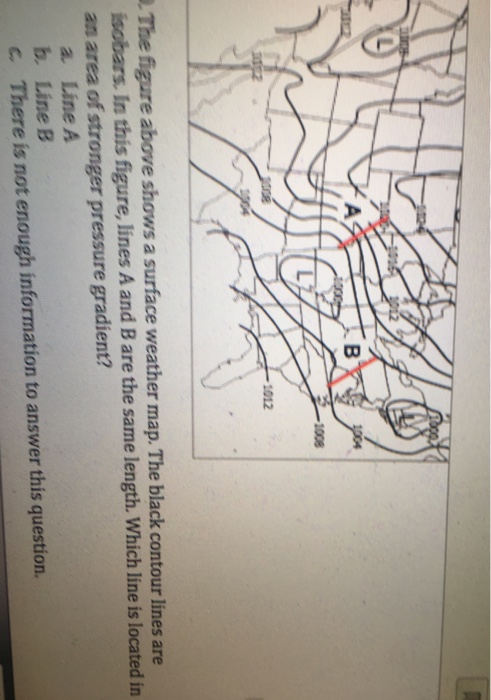 Solved 012 .The figure above shows a surface weather map. | Chegg.com