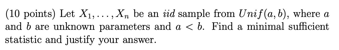 Solved (10 points) Let X1,…,Xn be an iid sample from | Chegg.com
