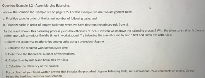 Solved EXAMPLE 8.2: Assembly-Line Balancing The Model J | Chegg.com