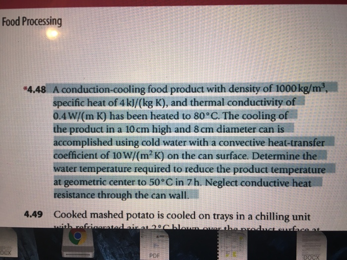 Solved Food Processing 4.48 A conduction-cooling food | Chegg.com