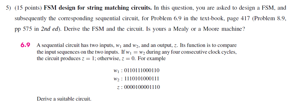 Solved 5) (15 points) FSM design for string matching | Chegg.com