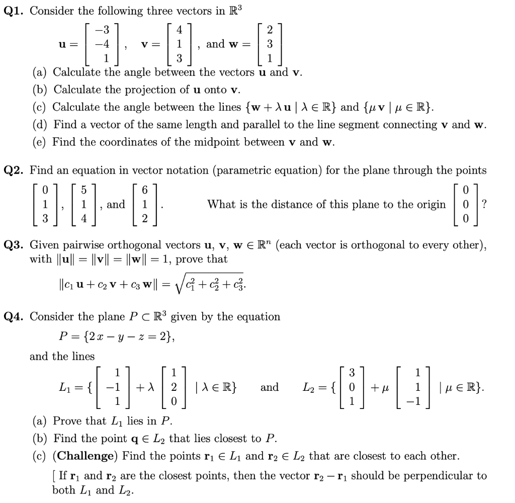 Solved Q1. Consider the following three vectors in R3 4 ˇ-| | Chegg.com