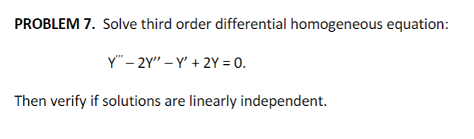 Solved PROBLEM 6. Solve second order differential | Chegg.com