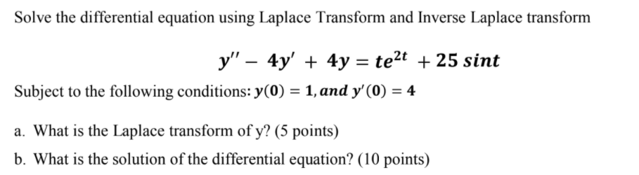 Solved Solve the differential equation using Laplace | Chegg.com