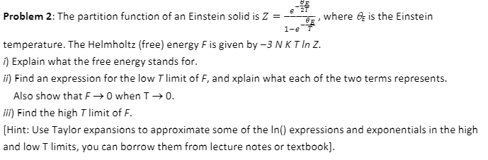Solved 1-8 Problem 2: The partition function of an Einstein | Chegg.com