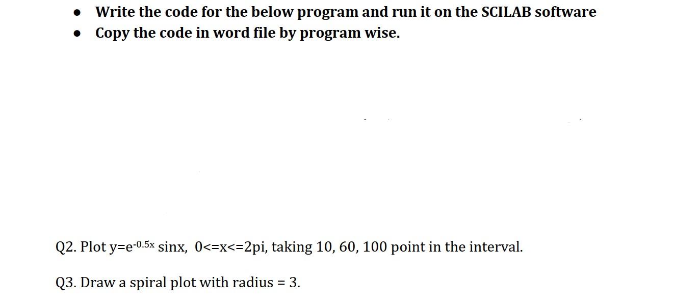 Solved Make Code For This Program And Run It On The Scilab 3891