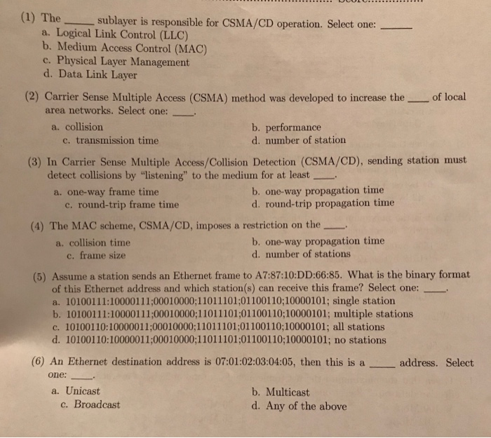 Solved (1) The sublayer is responsible for CSMA/CD | Chegg.com