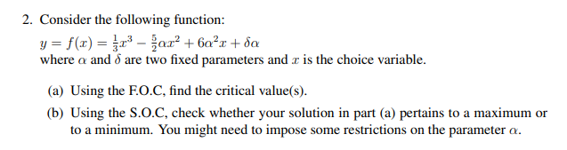 Solved 2. Consider the following function yf(a)3ar +6a?r + | Chegg.com