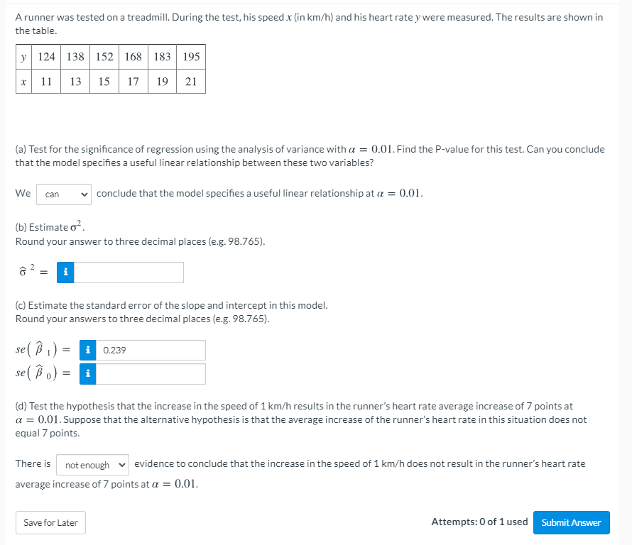 Solved A runner was tested on a treadmill. During the test, | Chegg.com