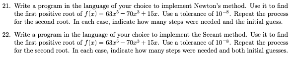 Solved 21. Write a program in the language of your choice to | Chegg.com