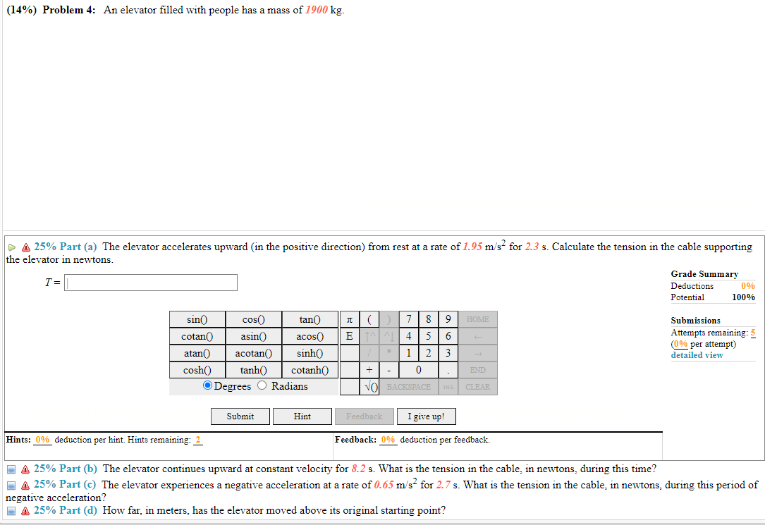 Solved (14\%) Problem 4: An elevator filled with people has | Chegg.com