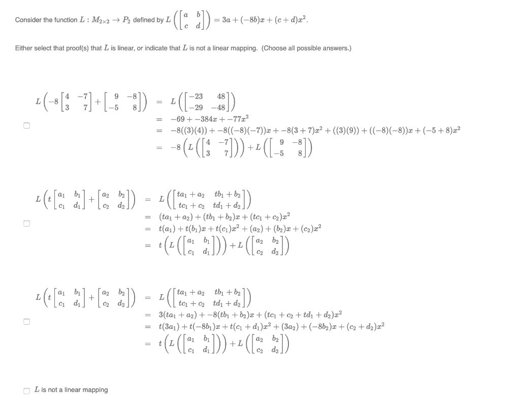 Solved Consider the function L : M2x2 + P2 defined by L : | Chegg.com