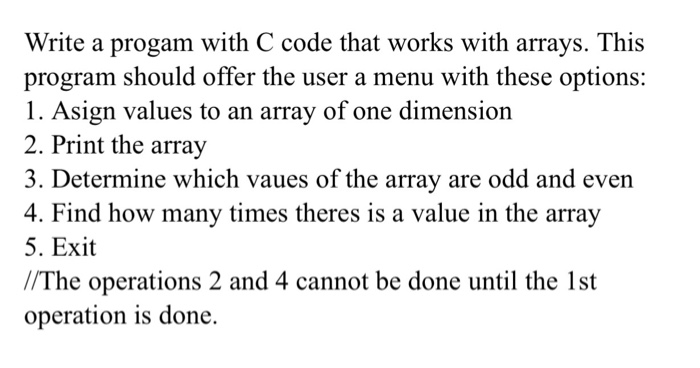 Solved Write A Progam With C Code That Works With Arrays 