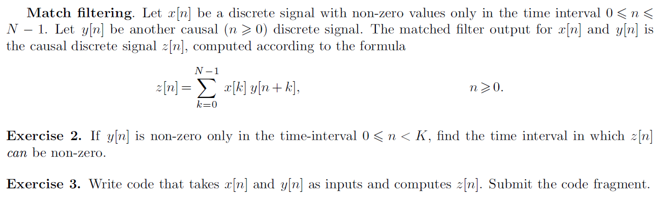 Match filtering. Let x[n] ﻿be a discrete signal with | Chegg.com
