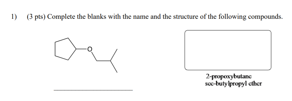 Solved (3 pts) Complete the blanks with the name and the | Chegg.com