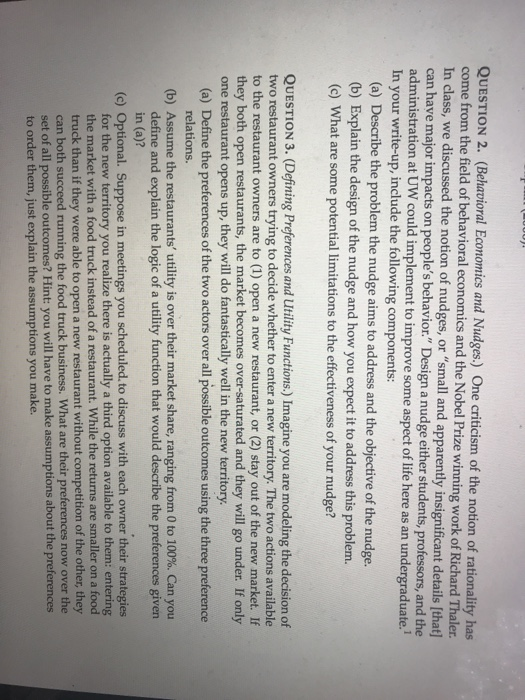 UESTION 2. (Behavioral Economics and Nudges) One | Chegg.com UESTION 2. (Behavioral Economics and Nudges) One | Chegg.com