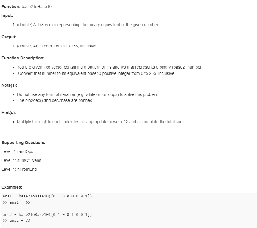 Solved Function: base 2 ToBase 10 Input: 1. (double) A 1×8 | Chegg.com