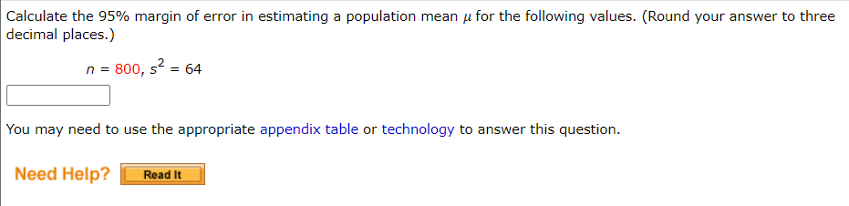 Solved Calculate the 95% margin of error in estimating a | Chegg.com