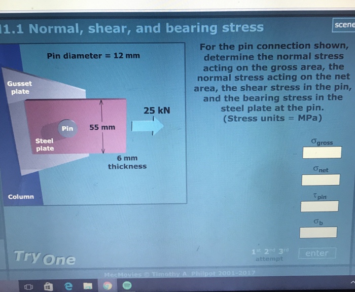 Solved scene 1.1 Normal, shear, and bearing stress For the | Chegg.com