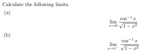 Solved Calculate the following limits. (a) COS lim 1701-22 | Chegg.com