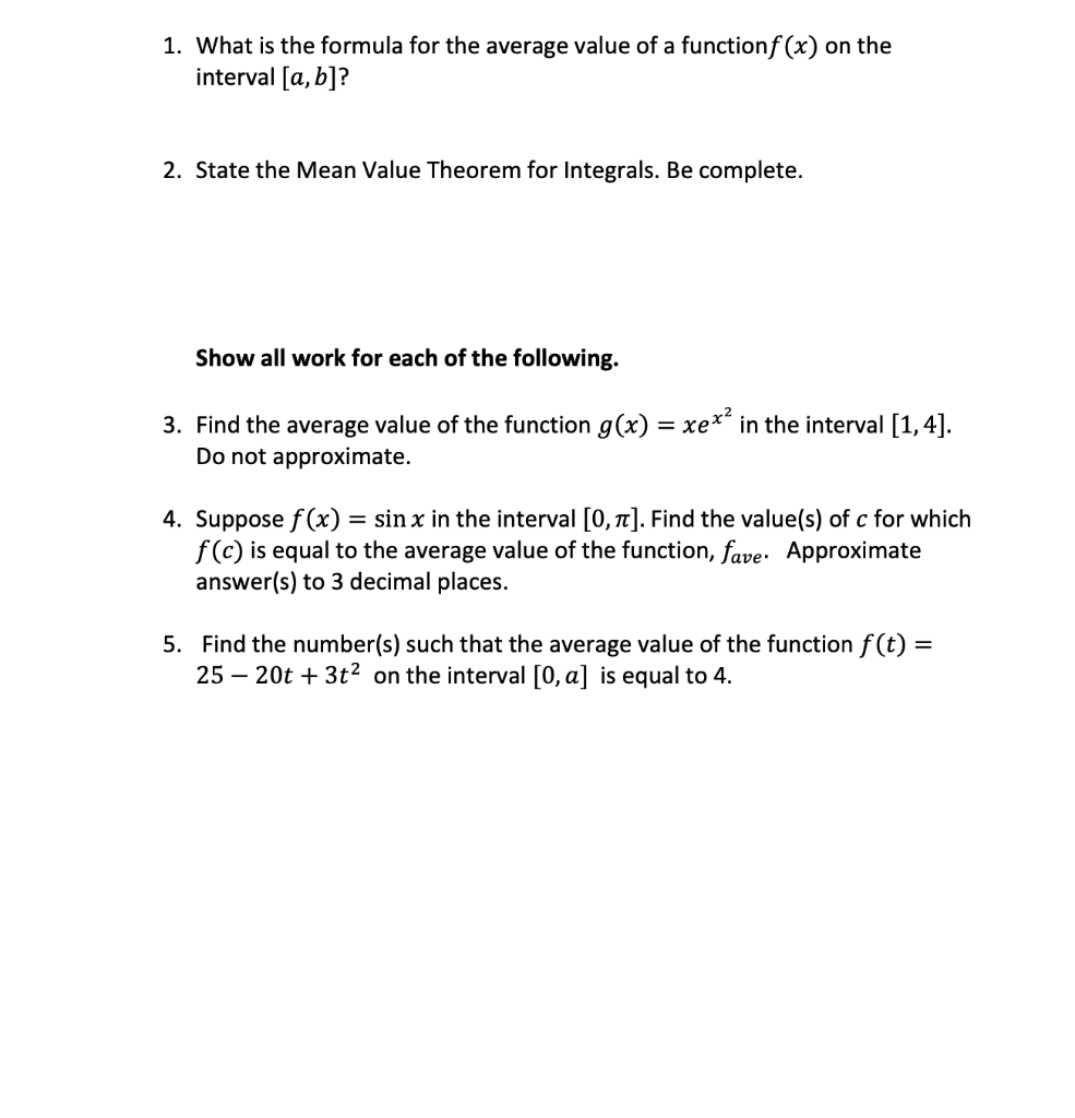 Solved 1. What is the formula for the average value of a | Chegg.com