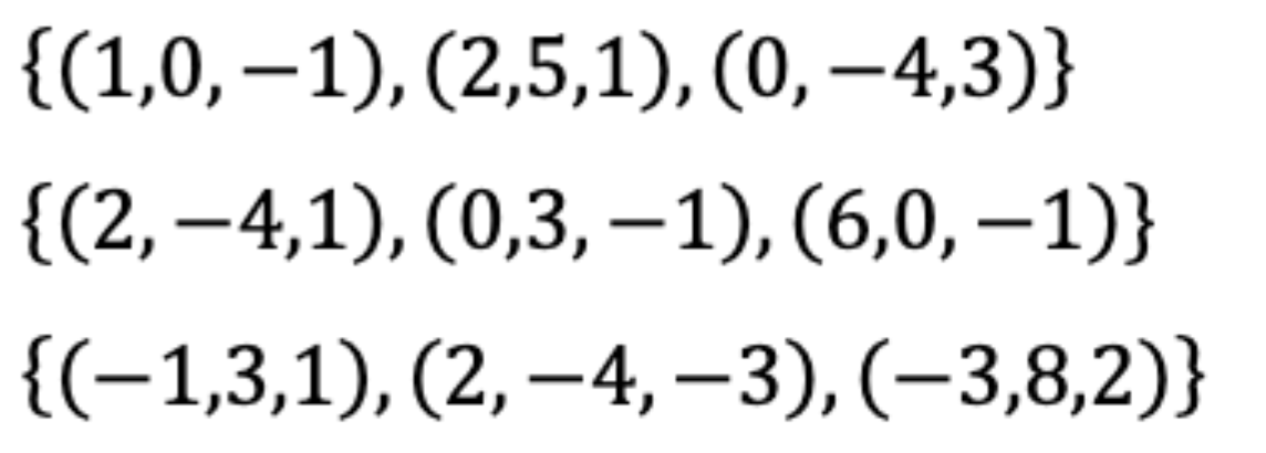 Solved Determine which of the following sets of vectors are | Chegg.com