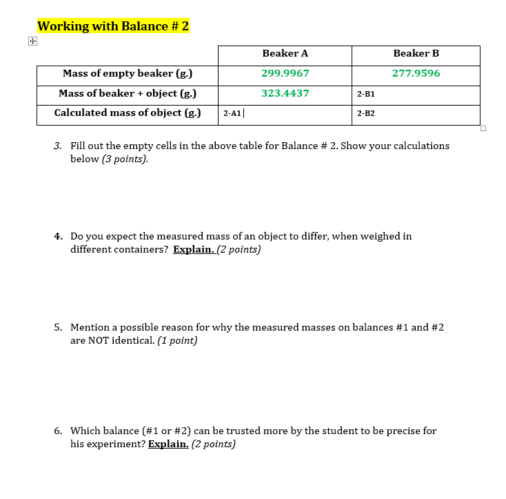 Solved Working with Balance # 2 Beaker A Beaker B 299.9967 | Chegg.com