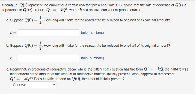 Solved Let Q(t) represent the amount of a certain | Chegg.com