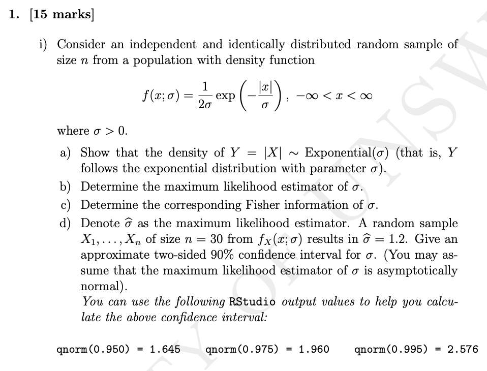 Solved 1. (15 marks] i) Consider an independent and | Chegg.com