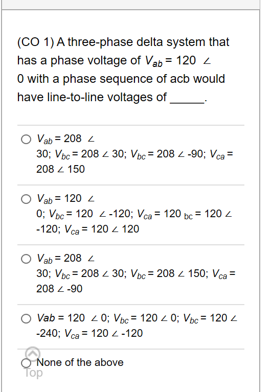 Solved (CO 1) A three-phase delta system that has a phase | Chegg.com