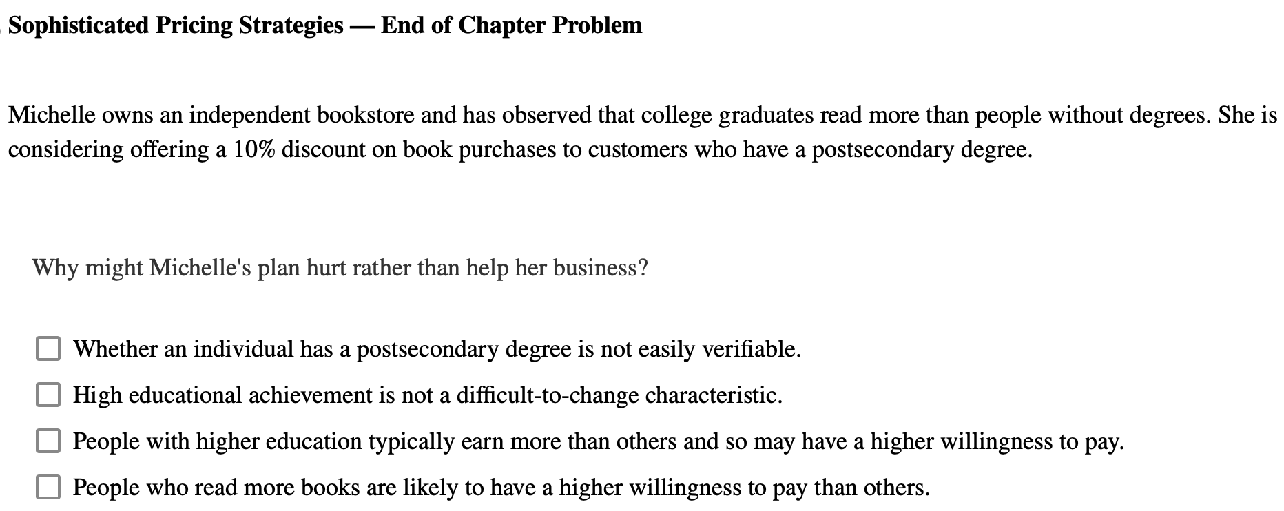 Solved Sophisticated Pricing Strategies - End of Chapter | Chegg.com
