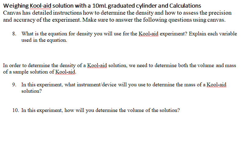 Weighing Kool-aid solution with a 10ml graduated | Chegg.com