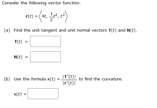 Solved Consider the following vector function. r(t) = | Chegg.com