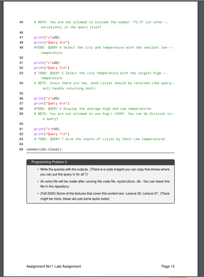 Solved Problem 3: Queries In class we were introduced to SQL | Chegg.com