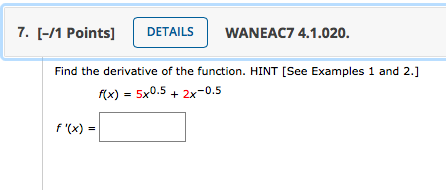 Solved 7. [-/1 Points] DETAILS WANEAC7 4.1.020. Find the | Chegg.com