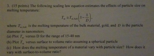 Solved 3. (15 points) The following scaling law equation | Chegg.com