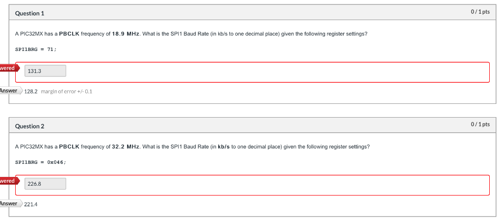 Solved 0/1pts Question 1 PIC32MX has a PBCLK frequency of | Chegg.com