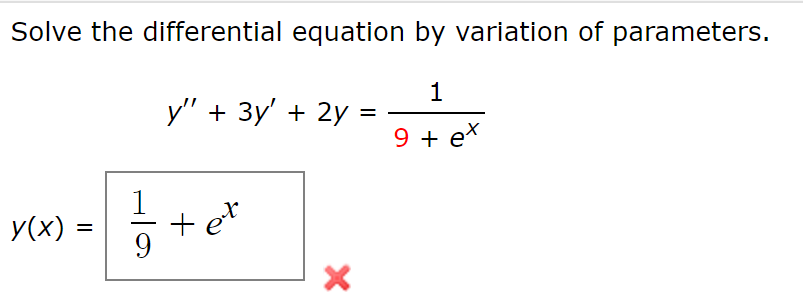 Solved Solve the differential equation by variation of | Chegg.com