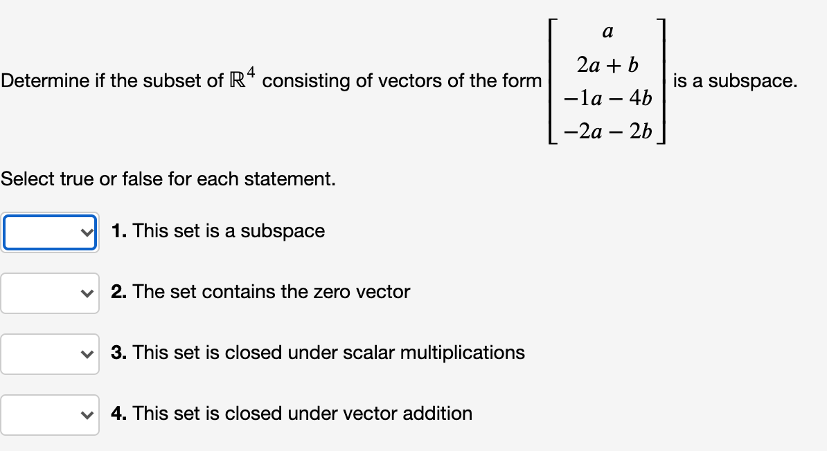 Solved a Determine if the subset of R4 consisting of vectors | Chegg.com