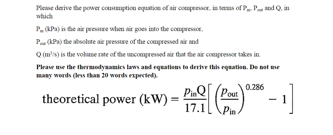 Solved Please derive the power consumption equation of air | Chegg.com