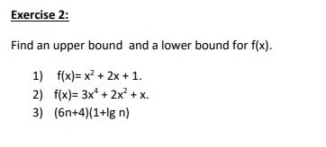 Solved Exercise 2: Find an upper bound and a lower bound for | Chegg.com