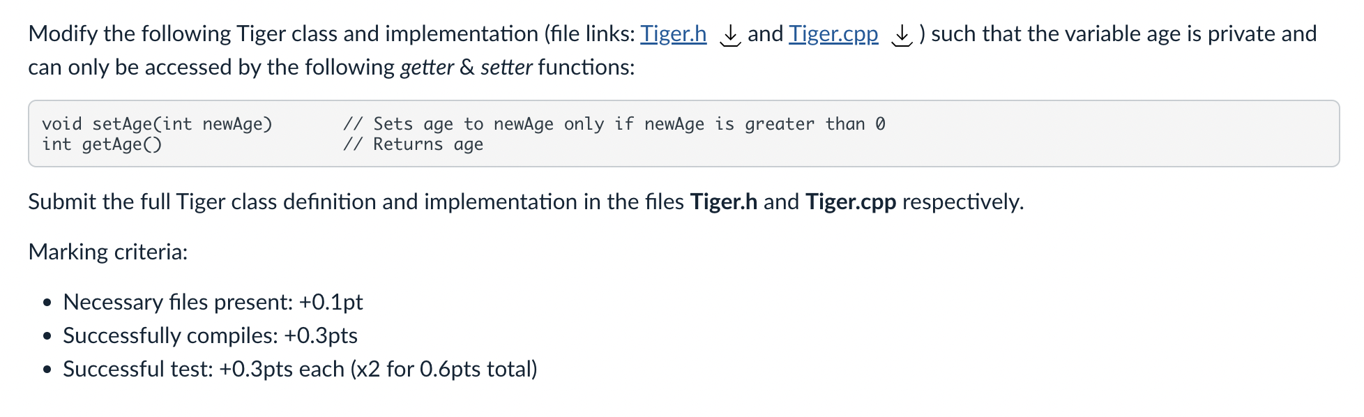 Solved ## tiger.cpp #include "Tiger.h" #include | Chegg.com