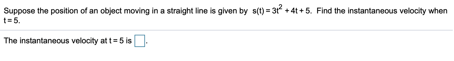 Solved Suppose The Position Of An Object Moving In A