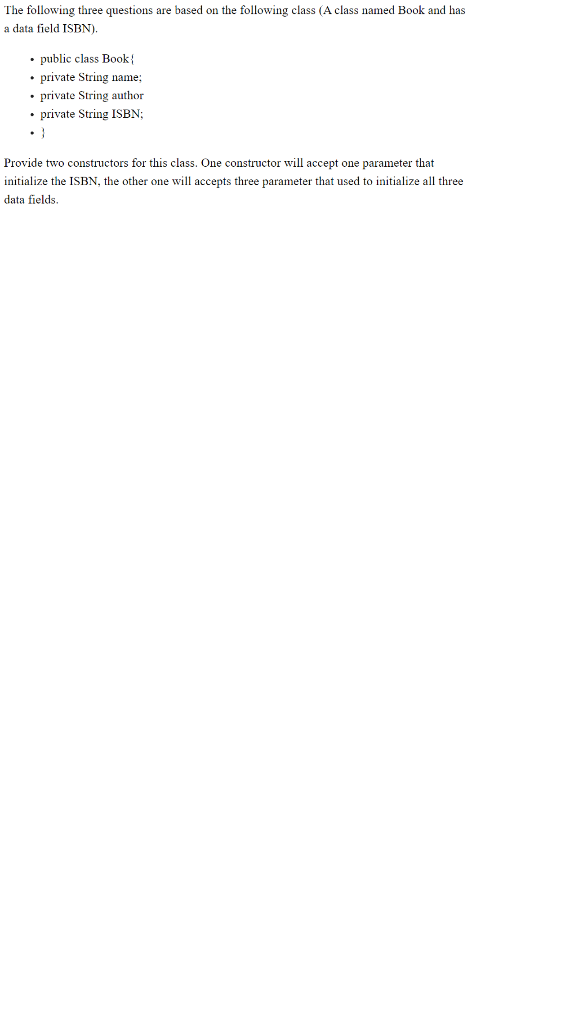 Solved The following three questions are based on the | Chegg.com