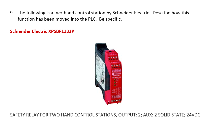 Solved 9. The following is a two-hand control station by | Chegg.com